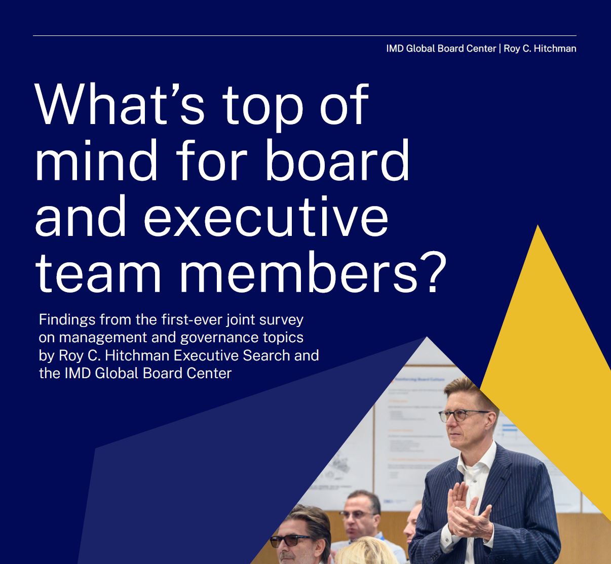 What’s top of mind for board and executive team members? – Roy C ...